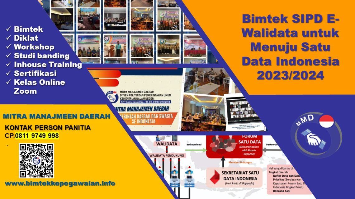 Bimtek SIPD E-Walidata untuk Menuju Satu Data Indonesia 2023/2024 - Mitra Manajemen Daerah